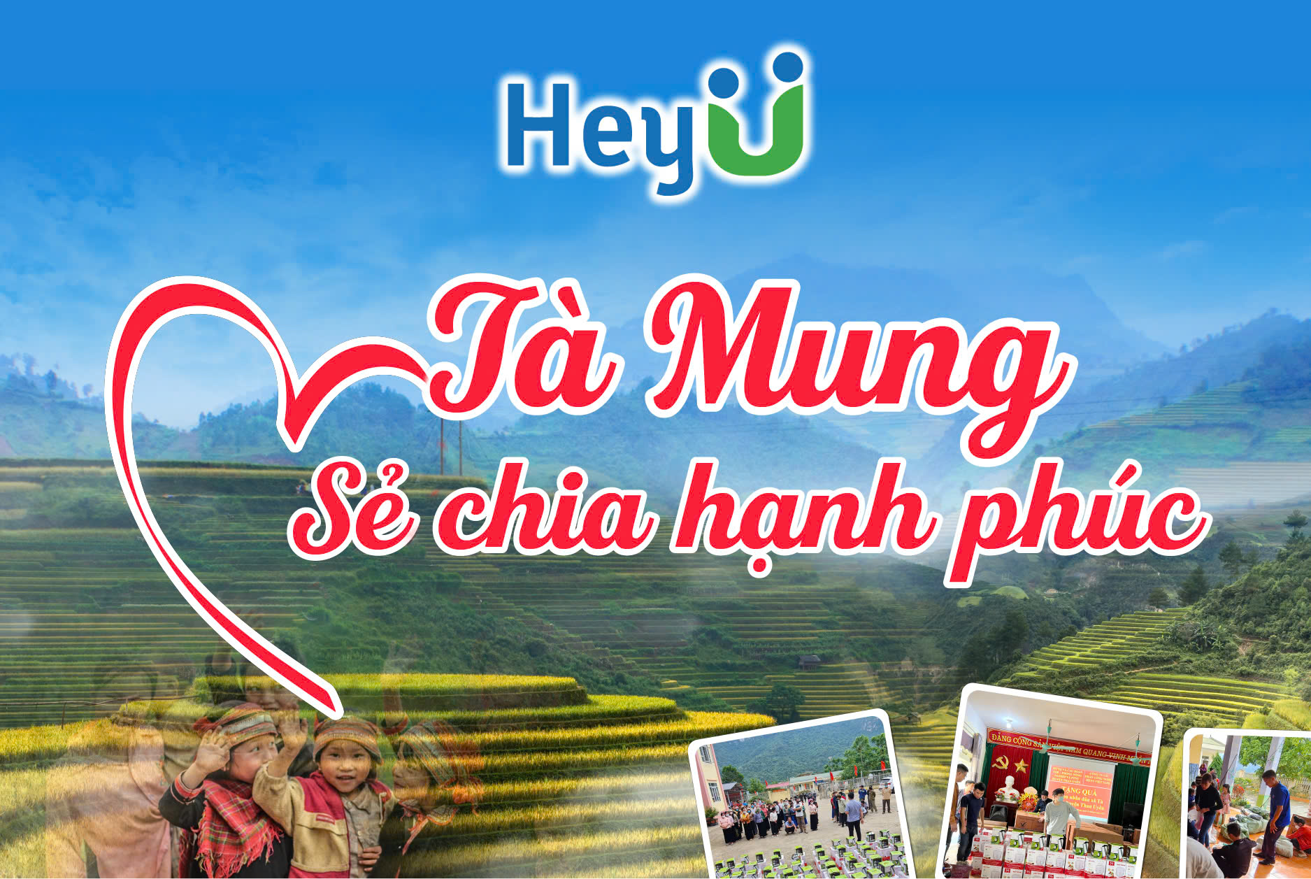 HEYU - HÀNH TRÌNH GIEO YÊU THƯƠNG, SẺ CHIA HẠNH PHÚC